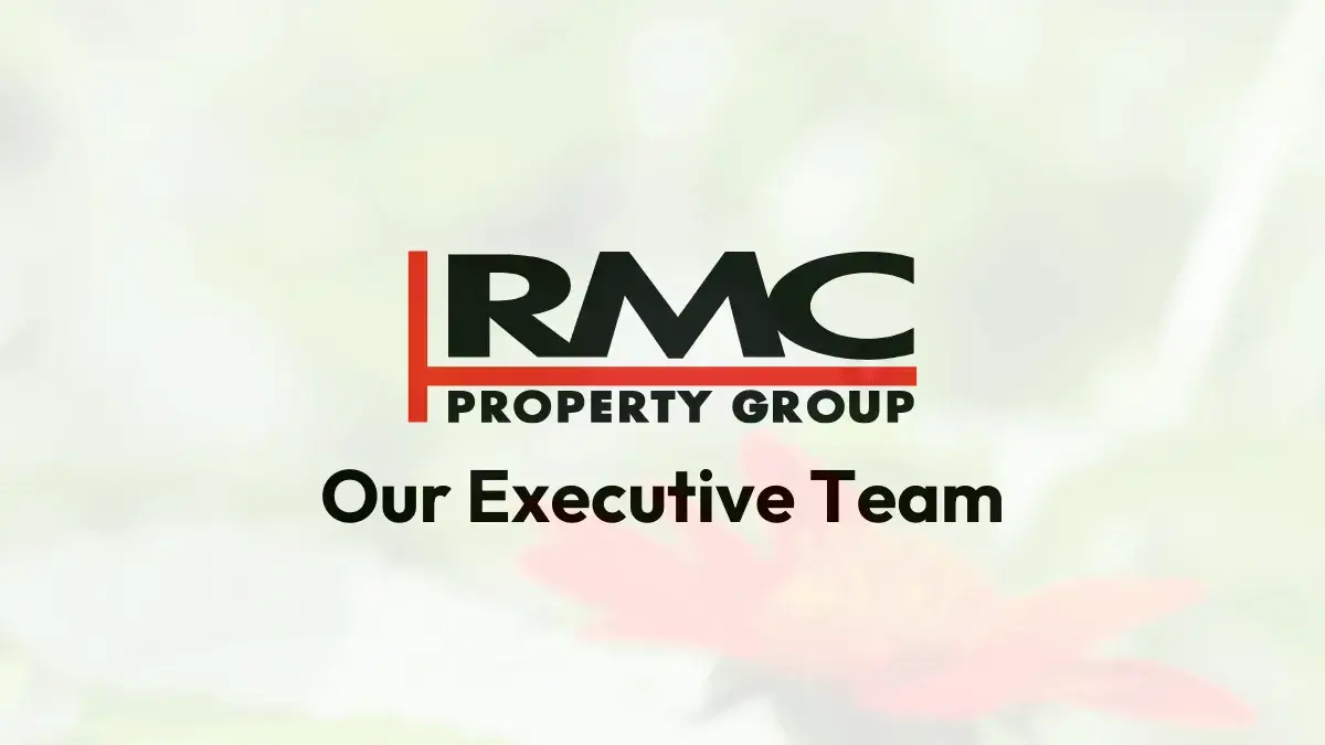 Our Executive Team | RMC Property Group